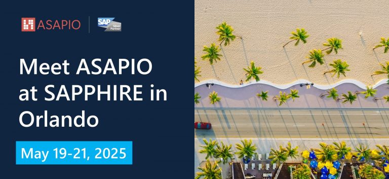 Connect with ASAPIO at SAP Sapphire 2025 | May 19-21 - ASAPIO